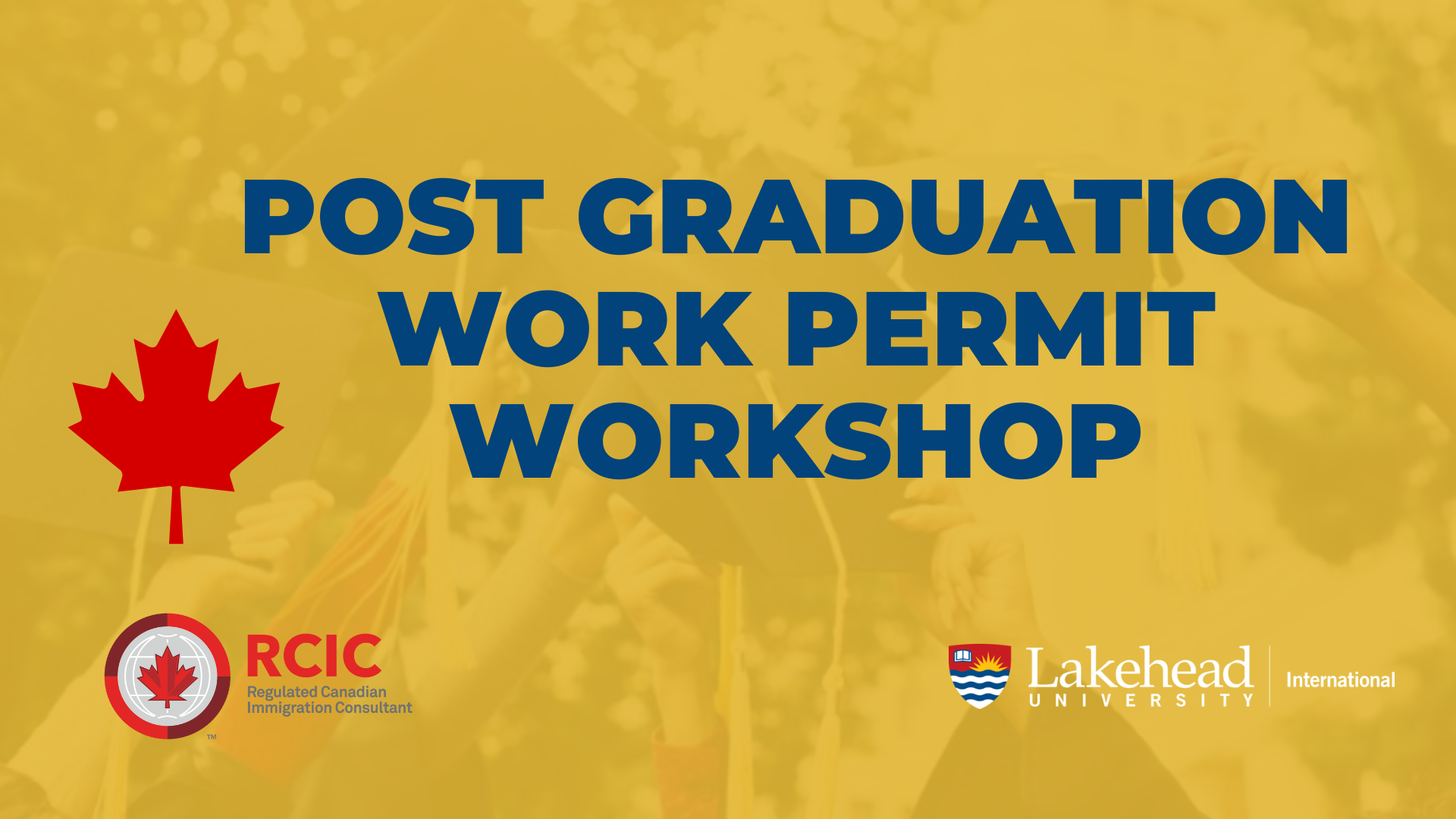 Post Graduation Work Permit Workshop | Lakehead University
